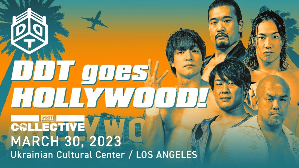 DDT Goes Hollywood! | Pro Wrestling | Fandom