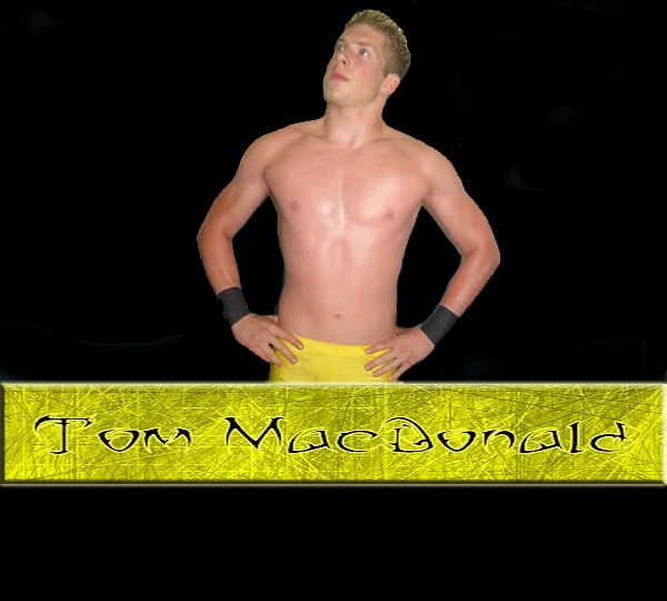 Tom MacDonald | Pro Wrestling | Fandom