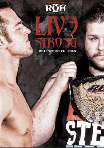 Live Strong | Pro Wrestling Wiki | Fandom