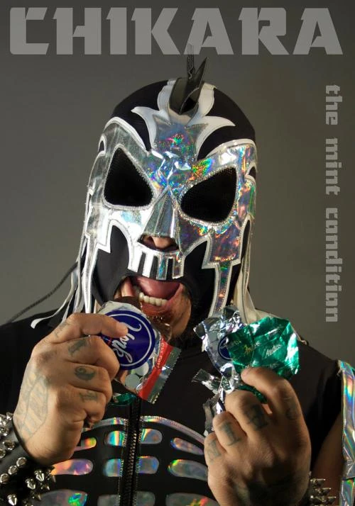 CHIKARA The Mint Condition | Pro Wrestling | Fandom