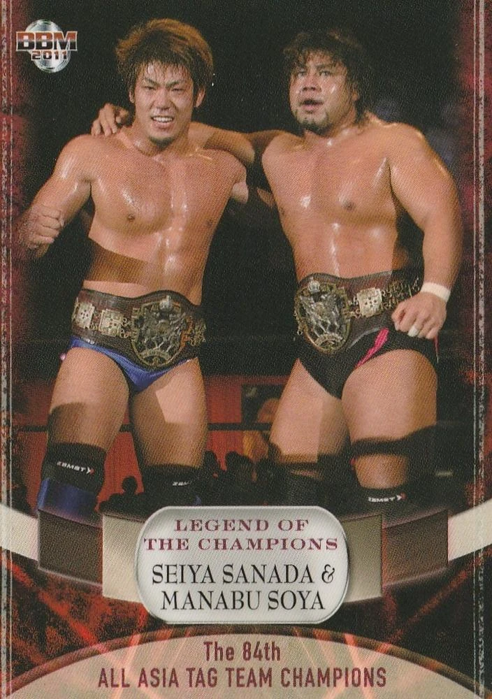2011 BBM Legend of the Champions Seiya Sanada-Manabu Soya (No.51) | Pro Wrestling | Fandom