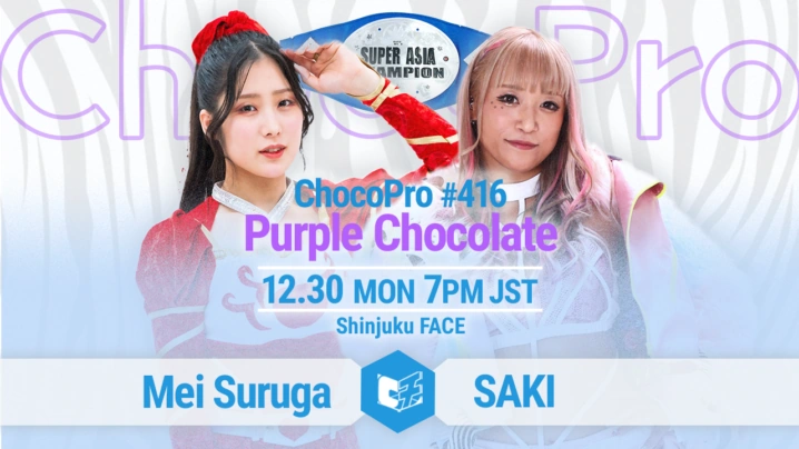 ChocoPro 416 | Pro Wrestling | Fandom