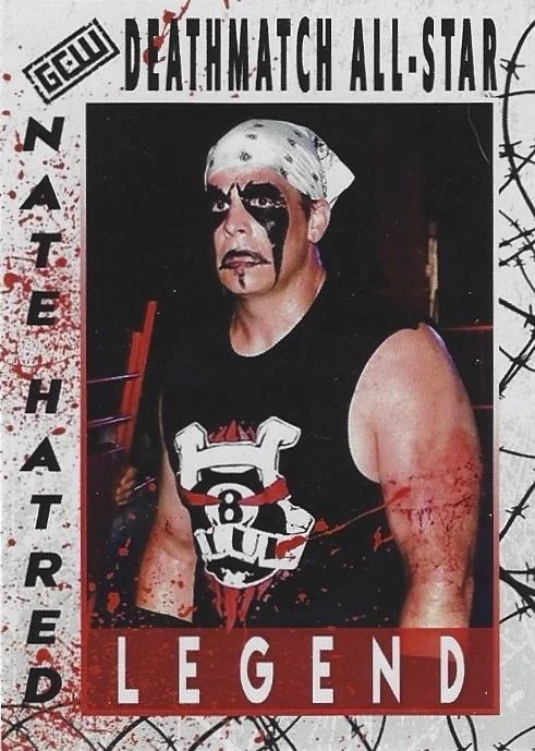 Nate Hatred/Merchandise | Pro Wrestling | Fandom