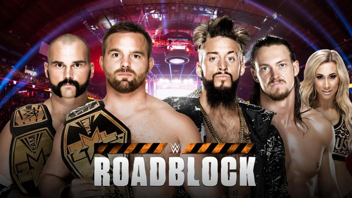 Roadblock 2016 Dash Wilder & Scott Dawson v Colin Cassady & Enzo Amore ...