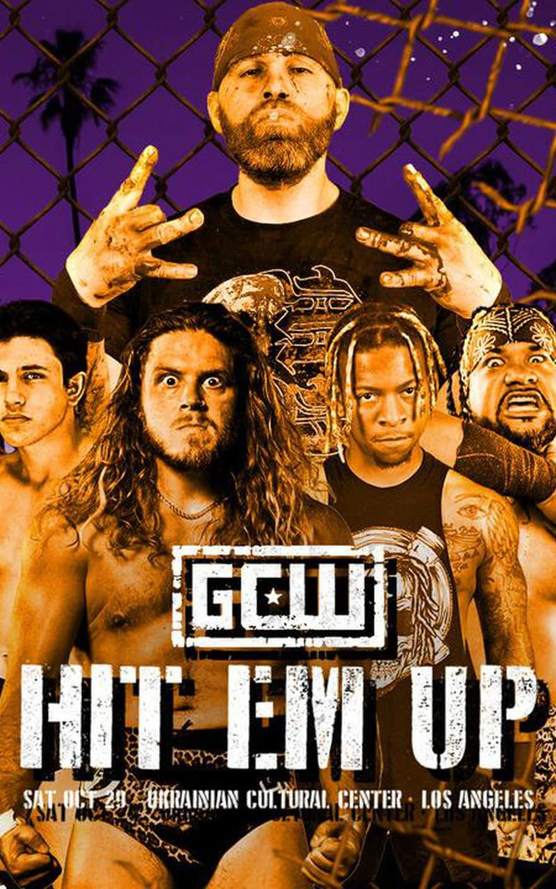GCW Hit Em Up | Pro Wrestling | Fandom