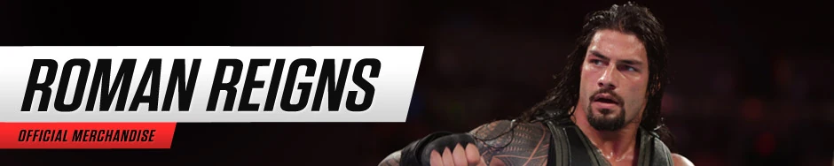 Roman Reigns/Merchandise | Pro Wrestling | Fandom