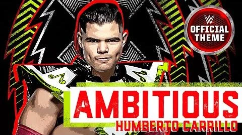 Ambitious (Theme Song) | Pro Wrestling | Fandom