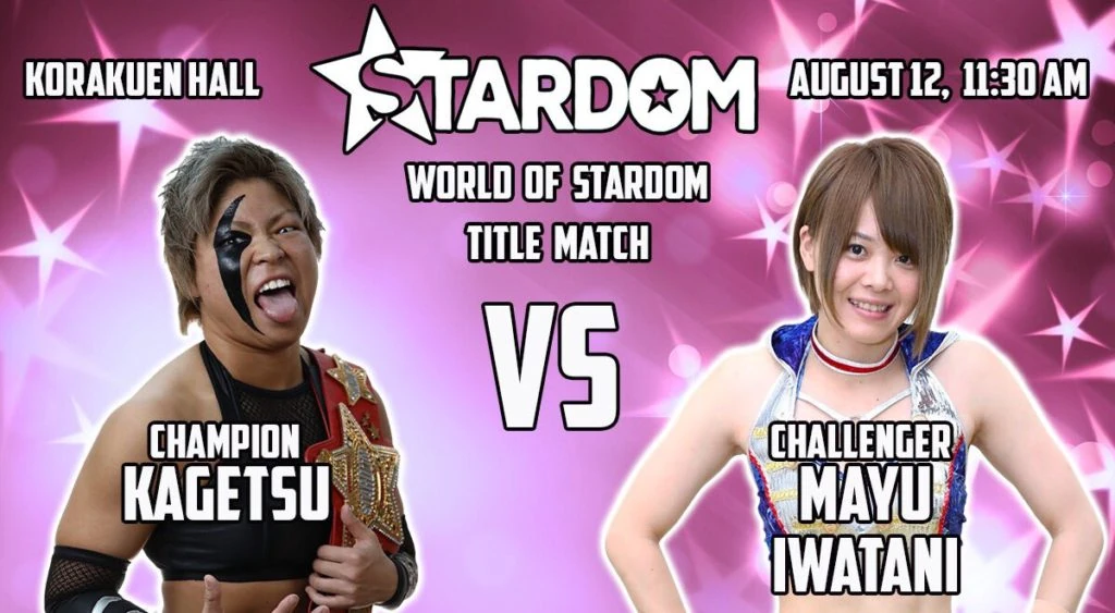 Stardom X Stardom 2018: Kagetsu 10th Anniversary Show | Pro Wrestling ...