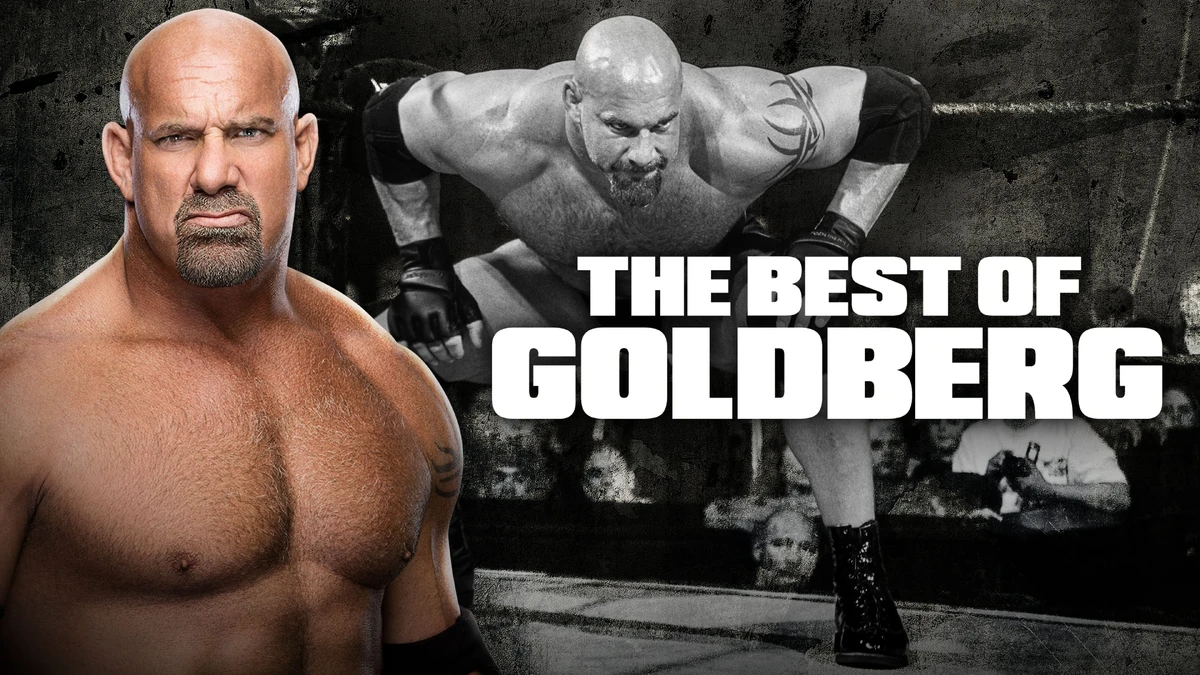 The Best of Goldberg | Pro Wrestling | Fandom