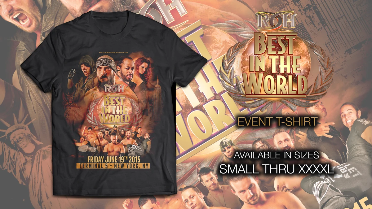 ROH Best In The World 2015/Merchandise | Pro Wrestling | Fandom