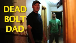 DEADBOLT DAD! | Psycho kid Wiki | Fandom