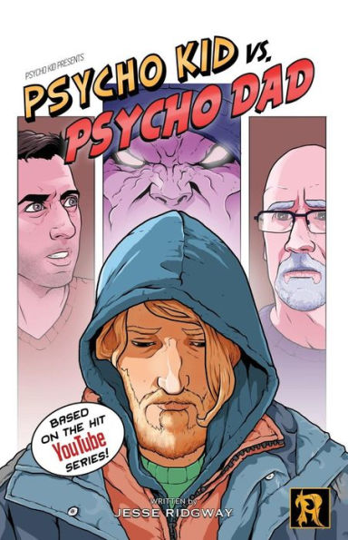 Psycho Kid vs. Psycho Dad (Graphic Novel) | Psycho kid Wiki | Fandom