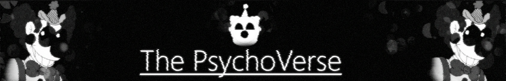 ThePsychoVerseTimelIne | PsychoVerse_Timeline Wiki | Fandom