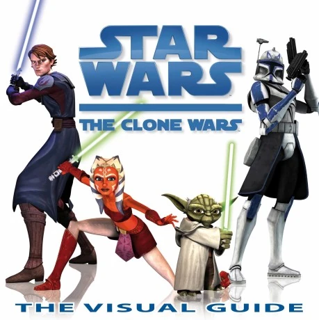 Star Wars: The Clone Wars: The Visual Guide | Star Wars Wiki em ...