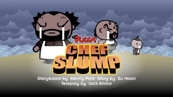 Chef Slump | Pucca | Fandom