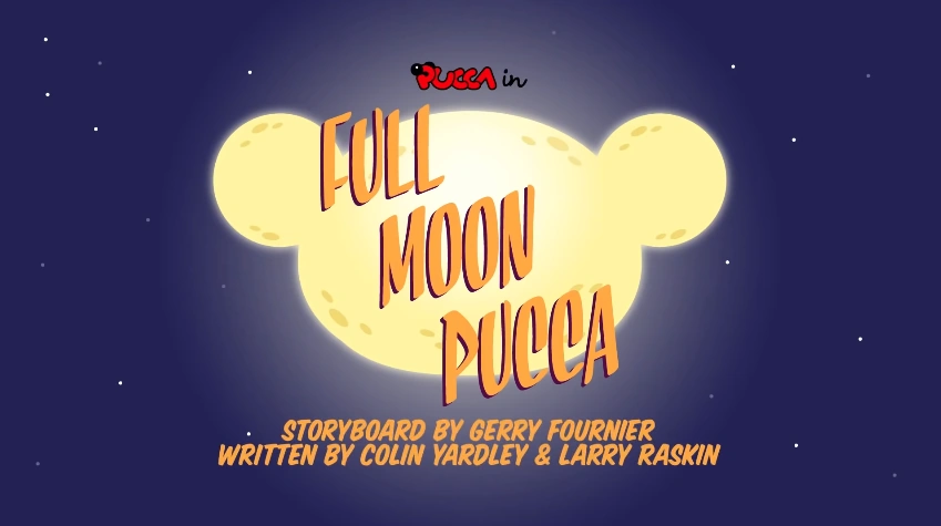 Full Moon Pucca | Pucca | Fandom