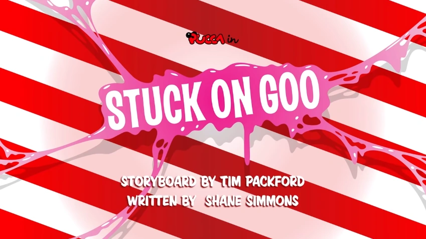 Stuck on Goo | Pucca | Fandom