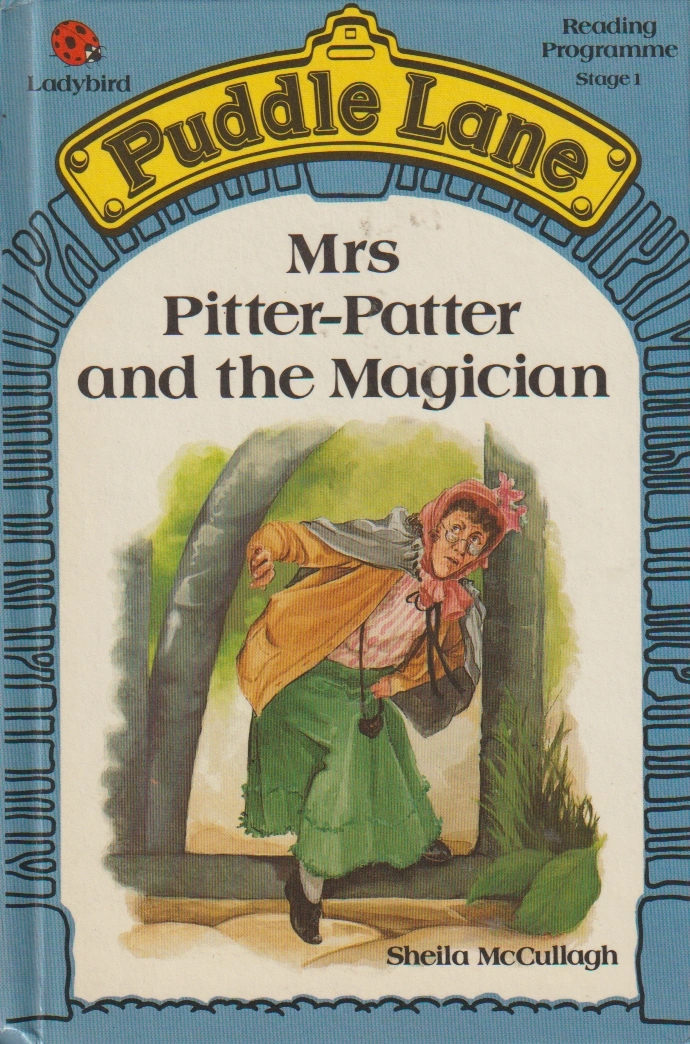 Puddle Lane: Mrs Pitter-Patter and The Magician | Puddle Lane Wiki | Fandom