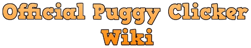 PUGGY CLICKER: RETAKE | Puggy Clicker Wiki | Fandom