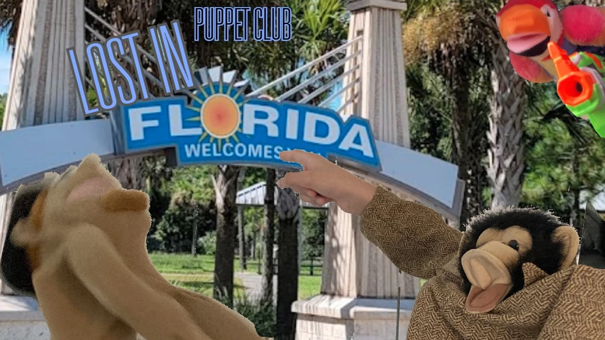 Puppet Club: Lost in Florida | Puppet Club Wiki | Fandom