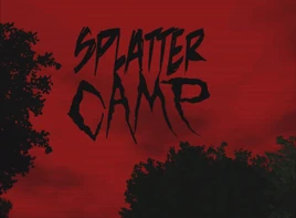 Splatter Camp | Puppet Combo Wiki | Fandom