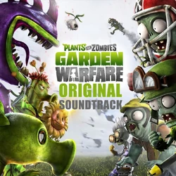Plants vs. Zombies: Garden Warfare (Original Soundtrack) | Plants vs ...