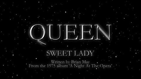 Sweet Lady | Queenpedia | Fandom