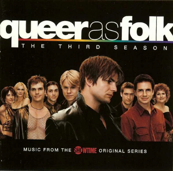 Queer as Folk: The Third Season | Queer as Folk Wiki | Fandom