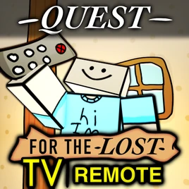 Quest for the Lost TV Remote | Quest for the Lost TV Remote Wiki | Fandom