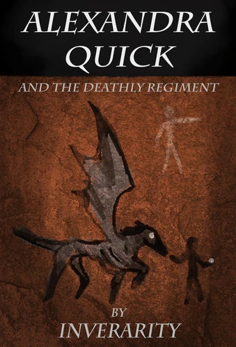 Alexandra Quick and the Deathly Regiment | Quickipedia | Fandom