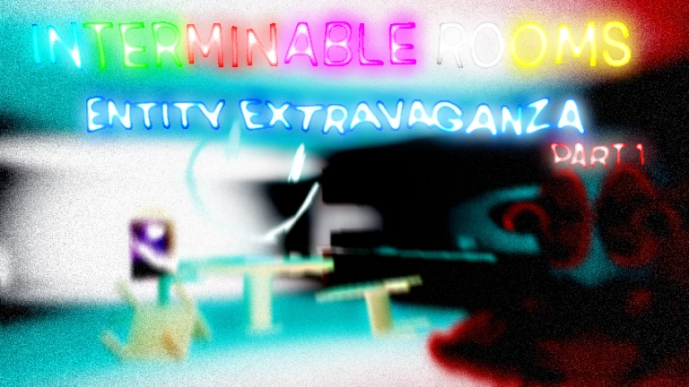 Entity Extravaganza Update | Roblox Interminable Rooms Wiki | Fandom