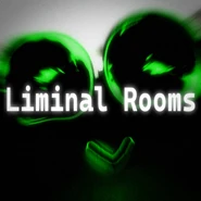 Liminal Rooms | The Liminal Rooms Wiki | Fandom
