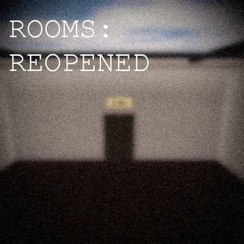 Rooms: Reopened | Roblox ROOMS: Reopened Wiki | Fandom