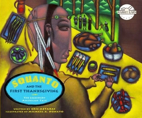 Squanto and the First Thanksgiving (Book) | Rabbit Ears Stories Wiki ...
