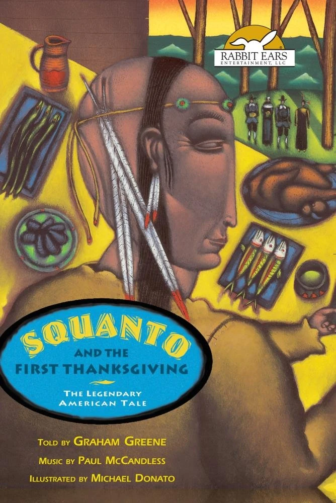 Squanto and The First Thanksgiving DVD | Rabbit Ears Stories Wiki | Fandom