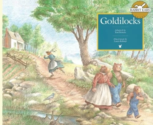Goldilocks (Book) | Rabbit Ears Stories Wiki | Fandom