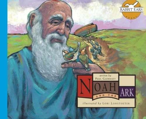 Noah And The Ark (Book) | Rabbit Ears Stories Wiki | Fandom