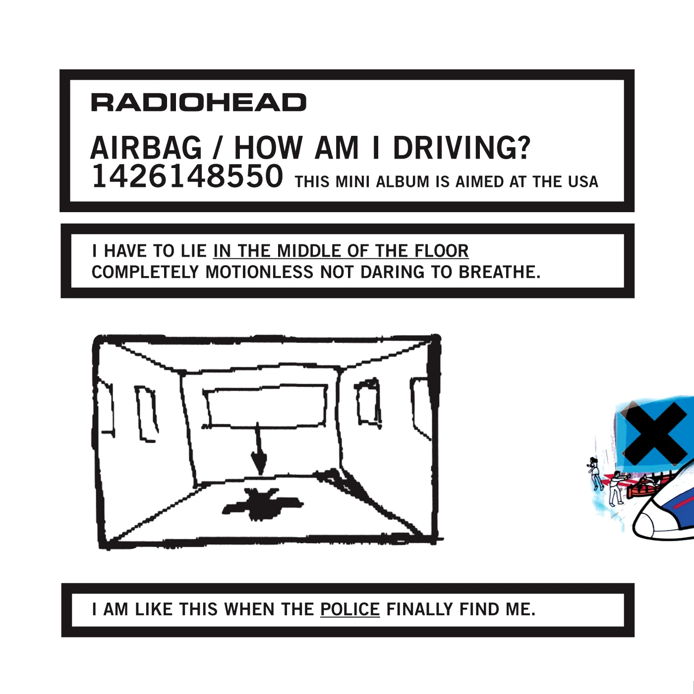 Airbag/How Am I Driving? | Radiohead Knowledge Base | Fandom