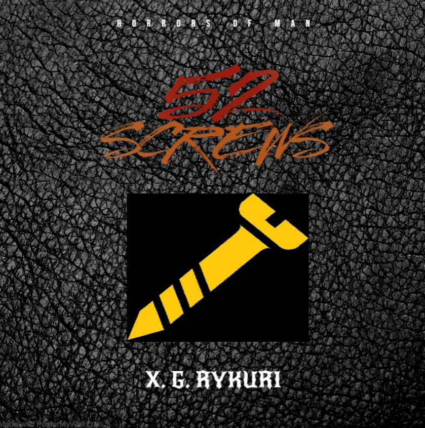 52 Screws | Radkoil Wiki | Fandom