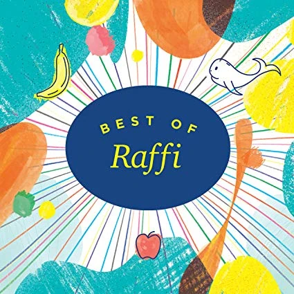 Best Of Raffi | Raffi Wiki | Fandom