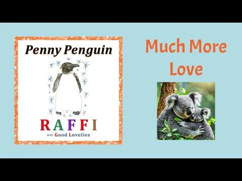 Much More Love | Raffi Wiki | Fandom