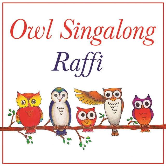 Owl Singalong (single) | Raffi Wiki | Fandom