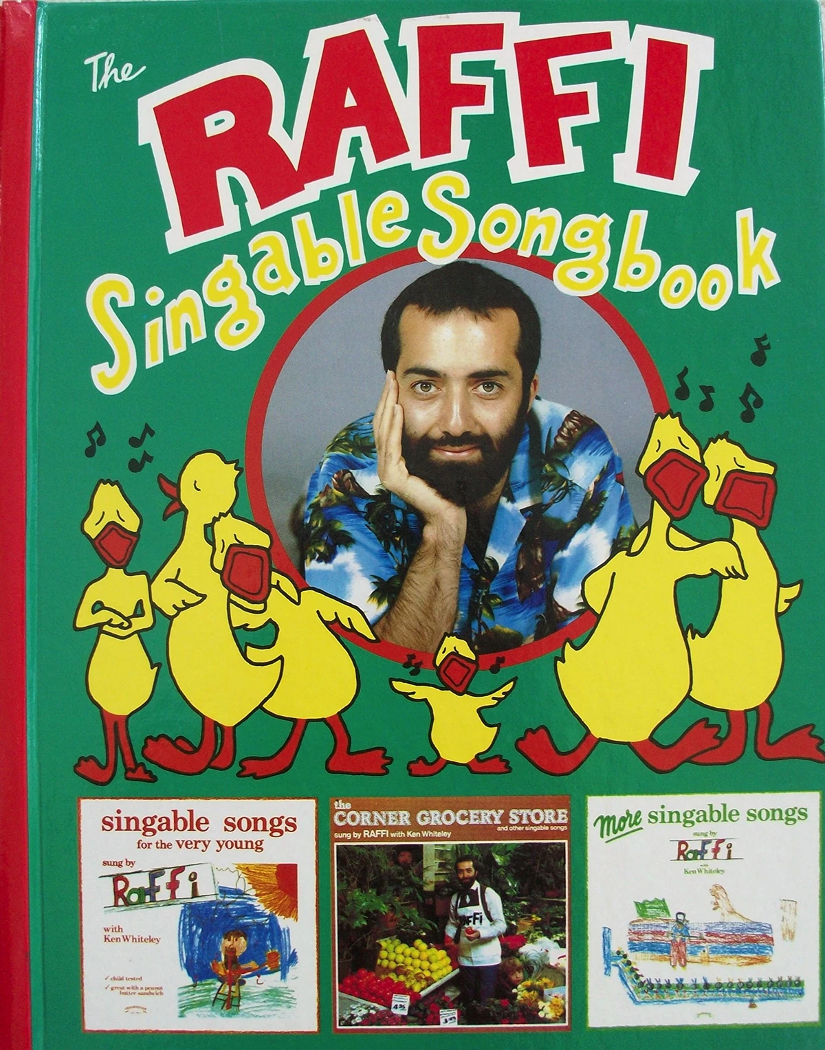 The Raffi Singable Songbook | Raffi Wiki | Fandom