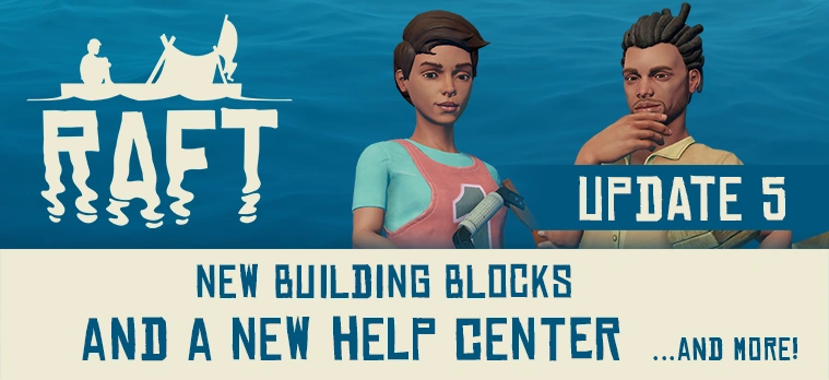 Update 5 - Official Raft Wiki