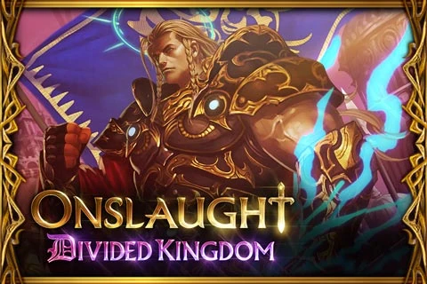 Onslaught VI - Divided Kingdom | Rage of Bahamut Wiki | Fandom