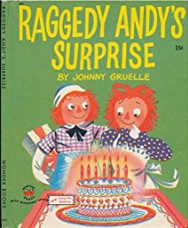 Raggedy Andy's Surprise | Raggedy Ann Wiki | Fandom