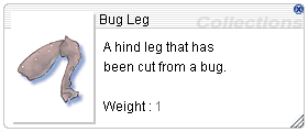 Bug Leg - Ragnarök Wiki