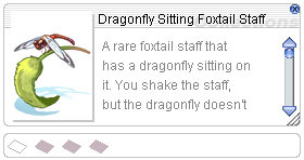 Sitting Dragonfly Foxtail Staff - Ragnarök Wiki