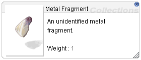 Metal Fragment (misc) - Ragnarök Wiki