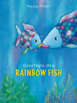 Good Night, Little Rainbow Fish | Rainbow Fish Wiki | Fandom